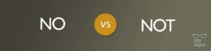No vs Not en Inglés – Consejos y Errores Comunes | Dilo en Inglés